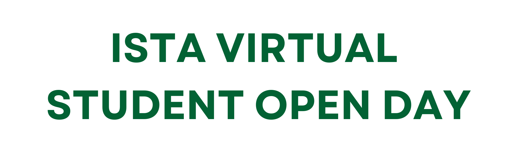ISTA Virtual Student Open Day – November 20, 2024 – Live at 13:00 CET